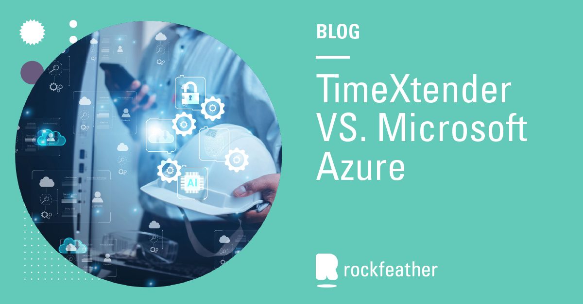 TimeXtender or Microsoft: which fits your organization better? - Rockfeather